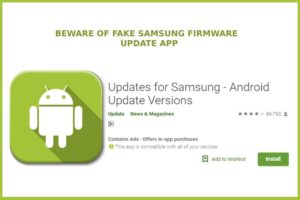 Beware of Fake Samsung Firmware Update App | HackerCombat